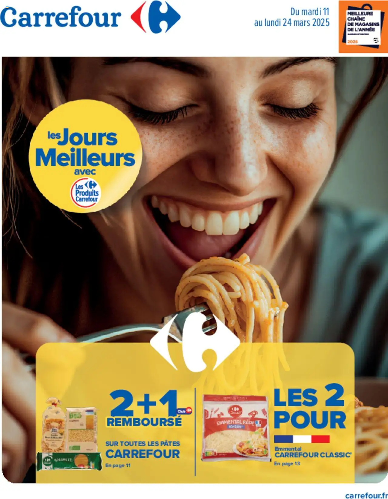 Carrefour Les jours meilleurs avec les produits Carrefour à partir du ...